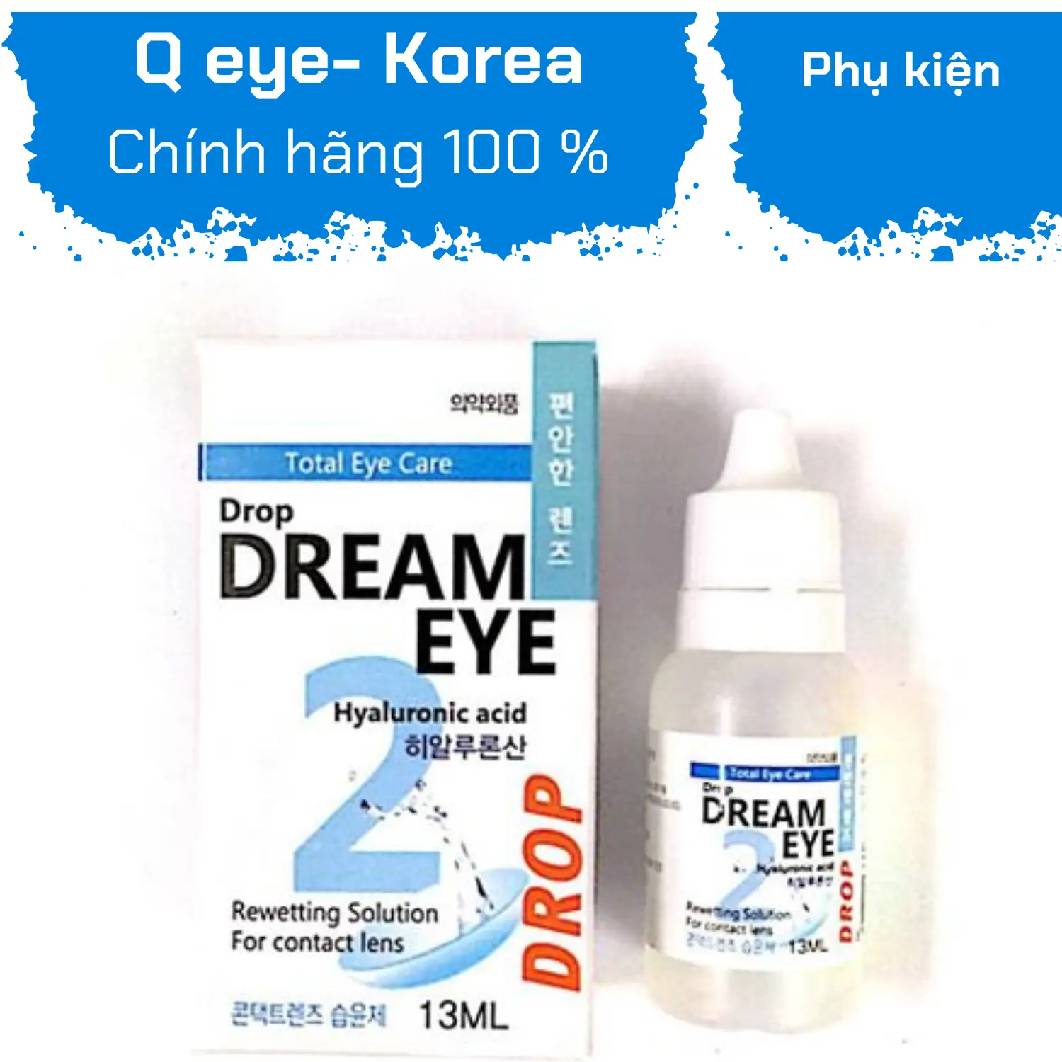 EYE Drop dream eye - Kính Mắt Điện Biên Phủ